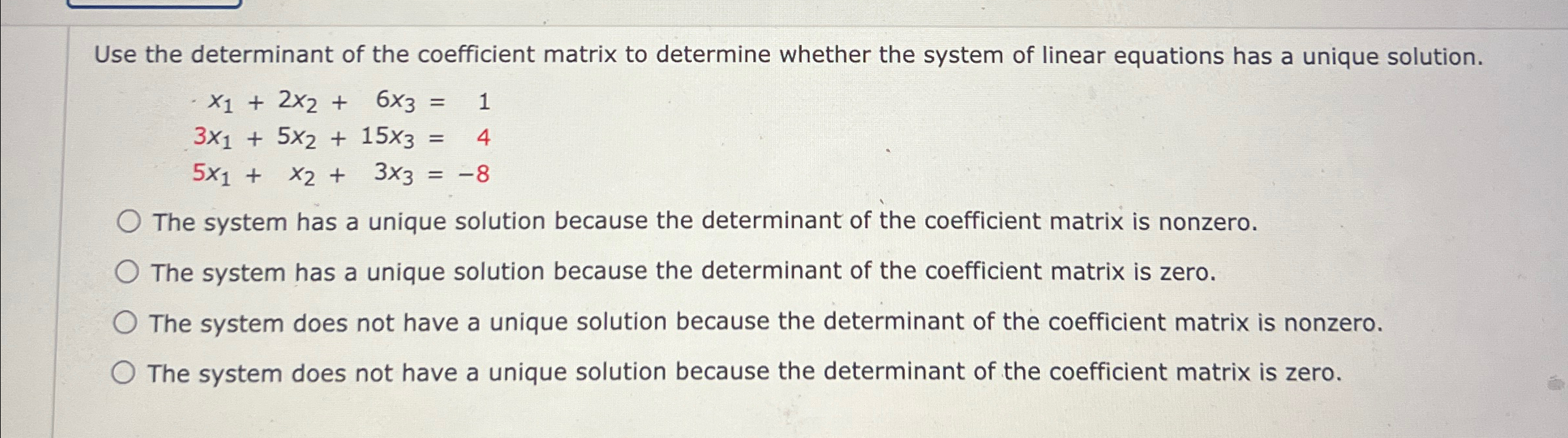 Solved Use the determinant of the coefficient matrix to | Chegg.com