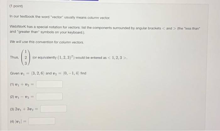 Solved In our textbook the word "vector" usually means | Chegg.com