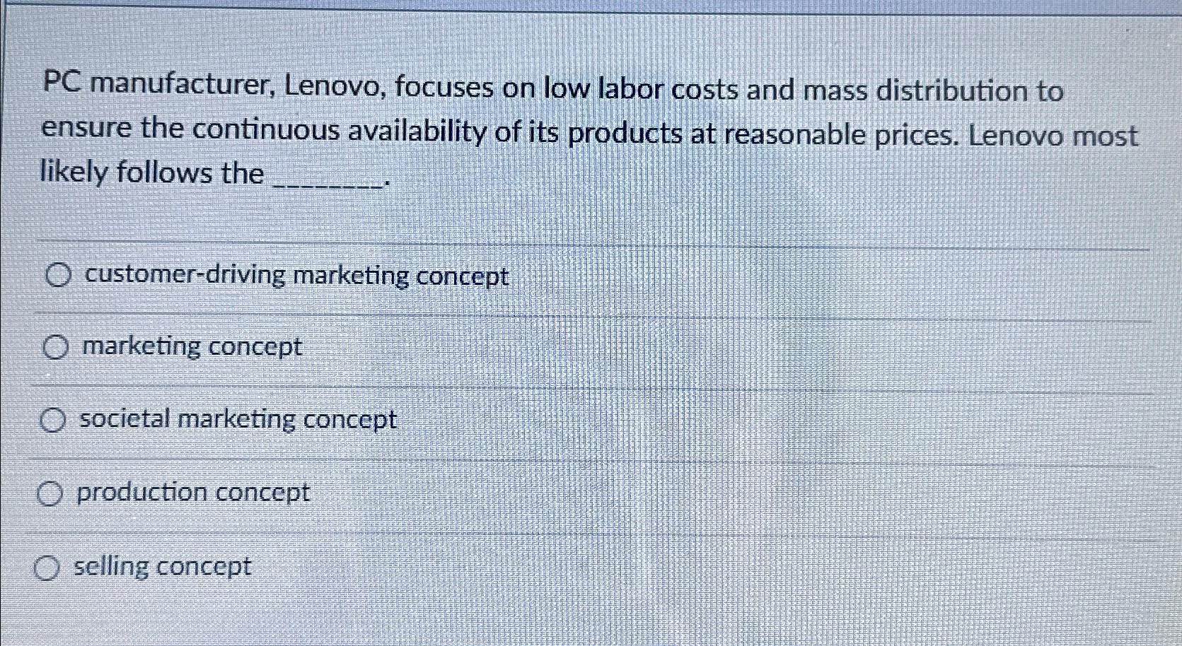 Solved PC manufacturer, Lenovo, focuses on low labor costs | Chegg.com