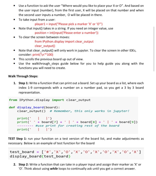 Use A Function To Ask The User Where Would You Like To Place Your Xoro And Based On The User