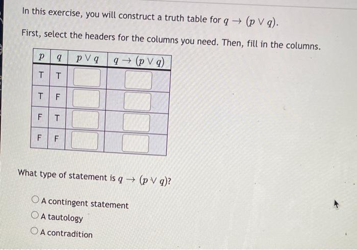Solved In this exercise, you will construct a truth table | Chegg.com