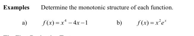 Solved Examples Determine the monotonic structure of each | Chegg.com