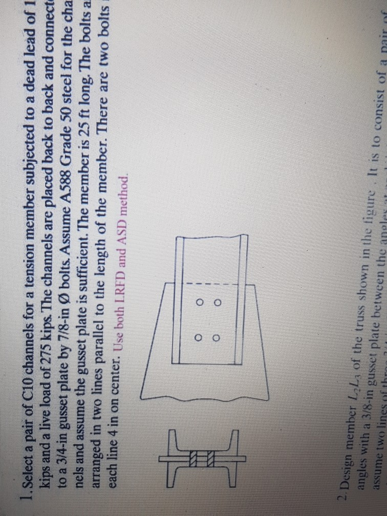 Solved 1. Select a pair of C10 channels for a tension member | Chegg.com