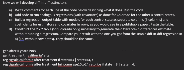 Solved Now we will develop diff-in-diff estimators.a) ﻿Write | Chegg.com