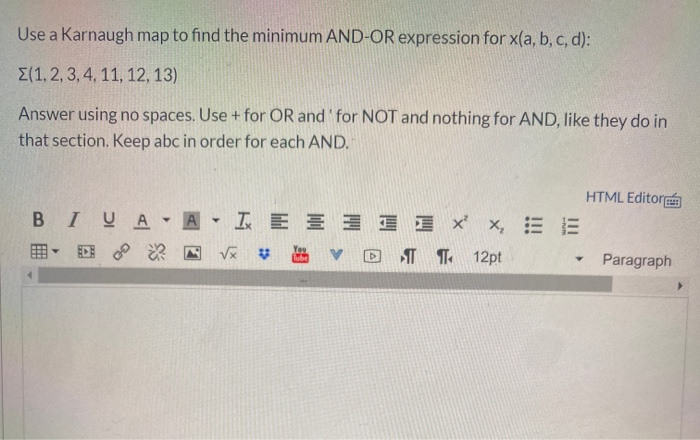 Solved Use a Karnaugh map to find the minimum AND-OR | Chegg.com
