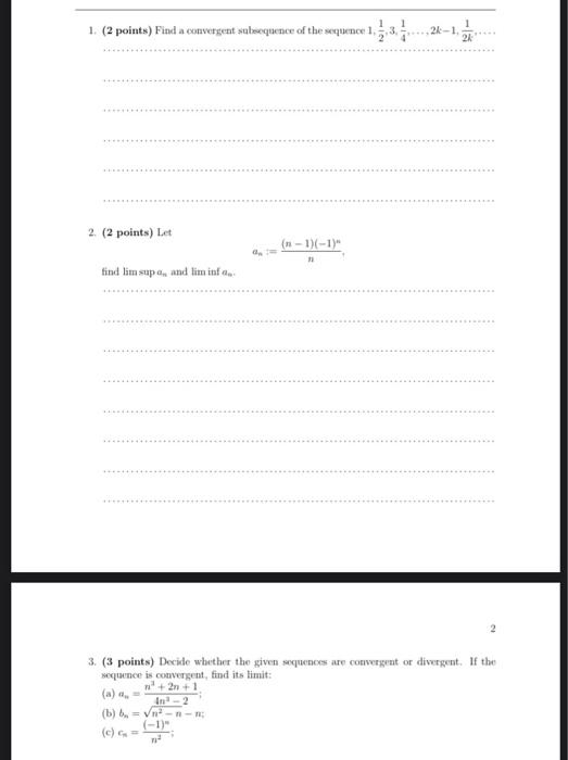 Solved 1. (2 points) Find a convergent subequence of the | Chegg.com