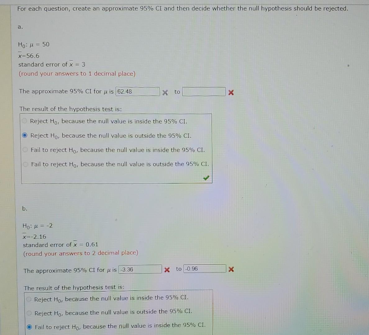 Solved For each question, create an approximate 95% CI and | Chegg.com
