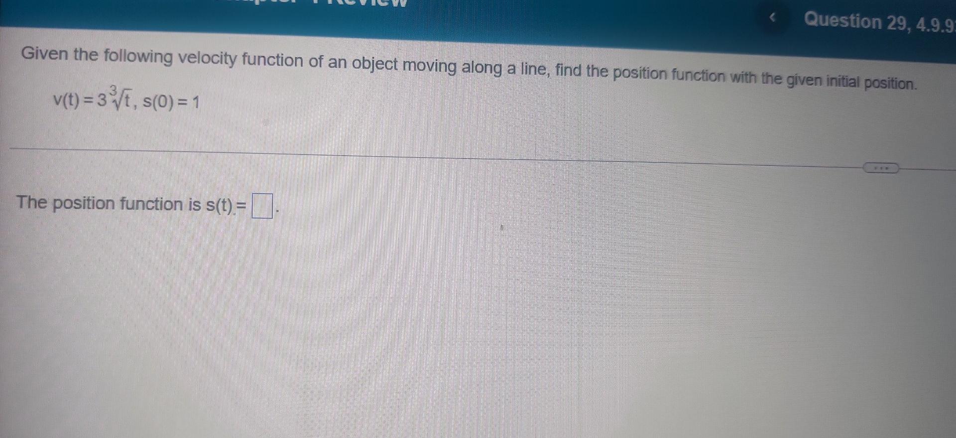 Solved Given the following velocity function of an object | Chegg.com