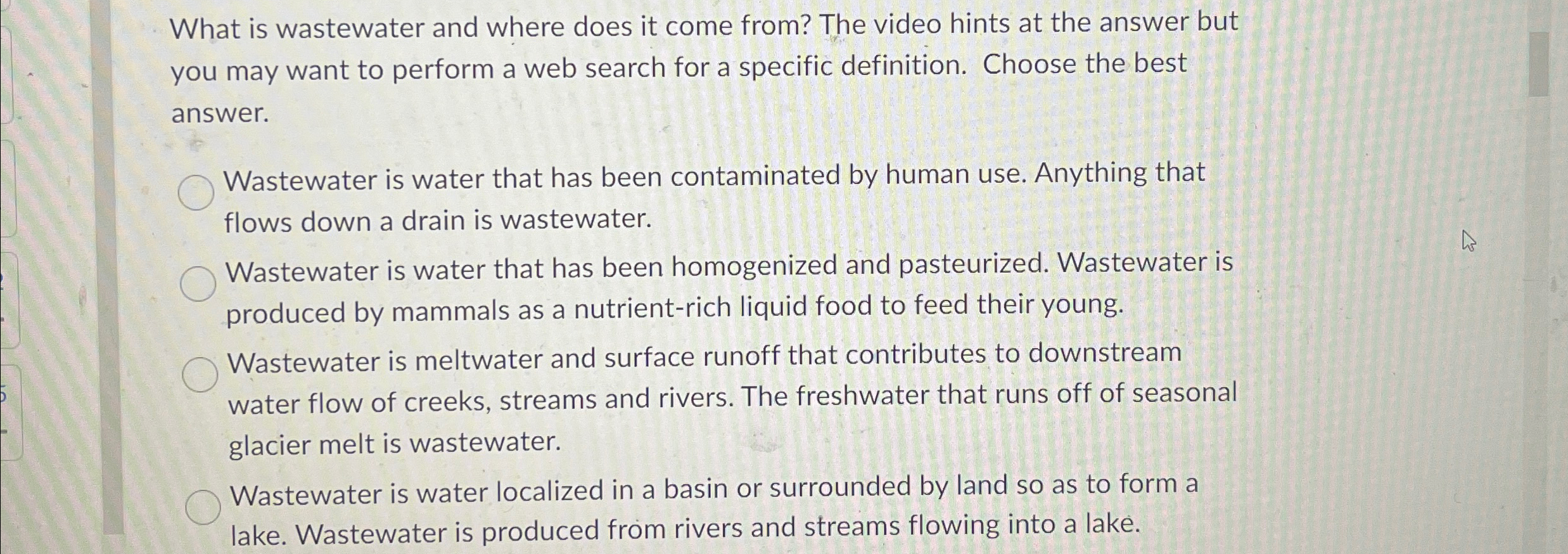 Solved What is wastewater and where does it come from? The | Chegg.com