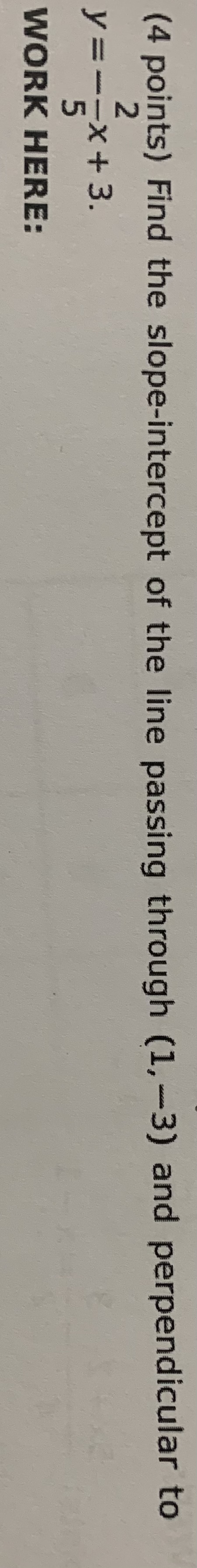 Solved Find the slope-intercept of the line passing through | Chegg.com
