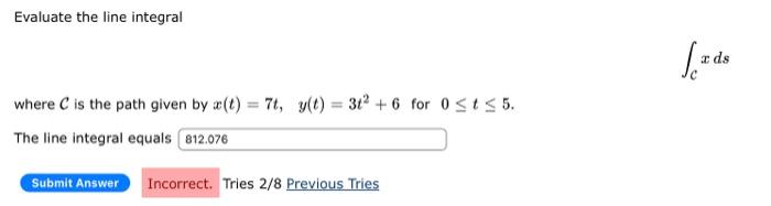 Solved Evaluate the line integral ∫Cxds where C is the path | Chegg.com