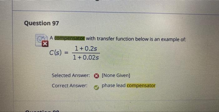 Solved A compensator with transfer function below is an | Chegg.com