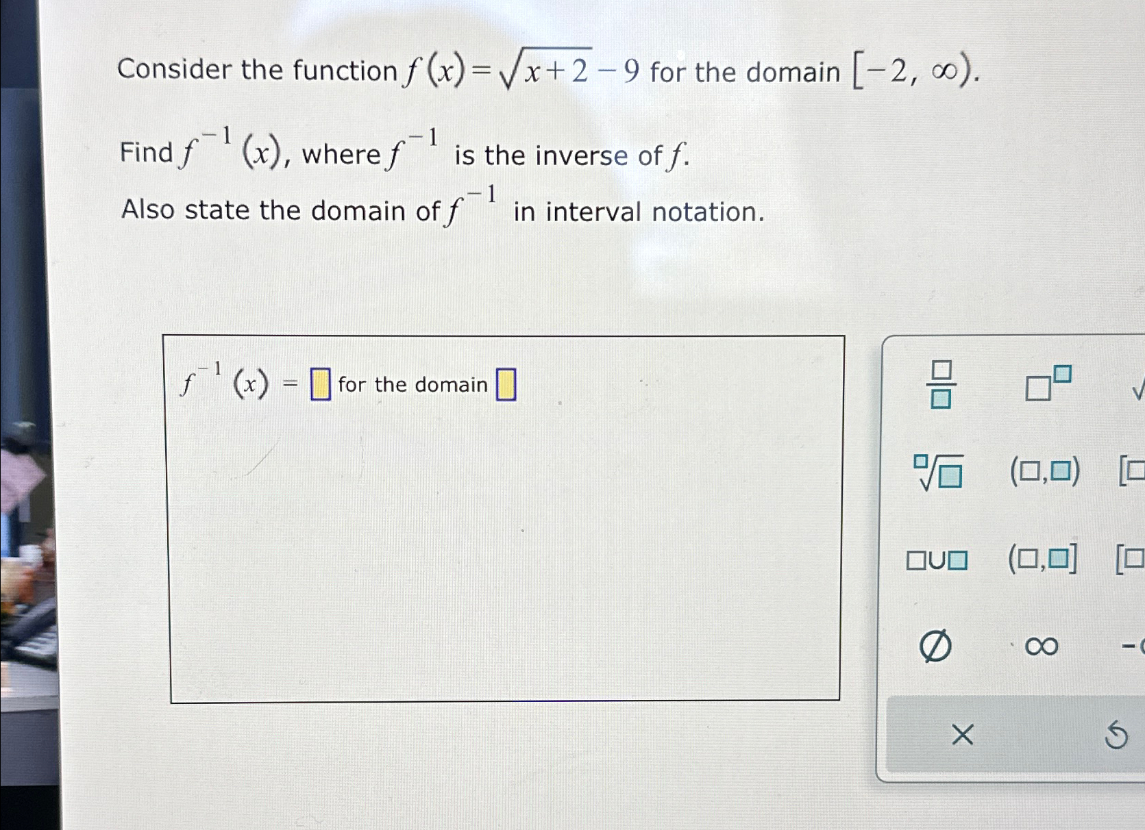 Solved Consider the function f(x)=x+22-9 ﻿for the domain | Chegg.com