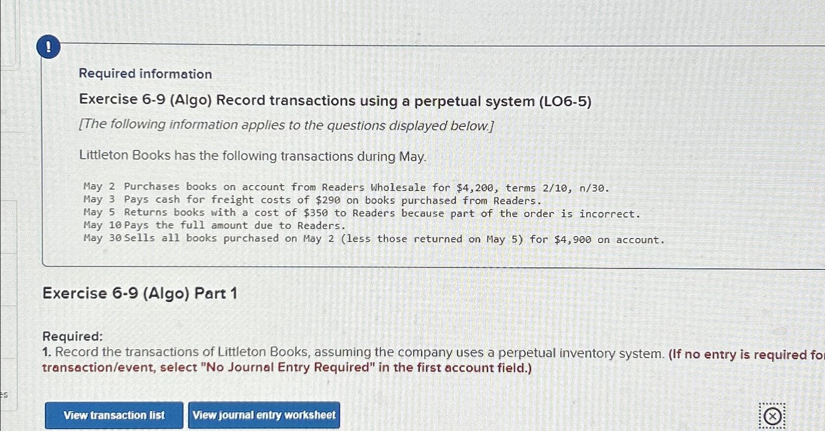 Solved Required informationExercise 6-9 (Algo) Record | Chegg.com Solved Required informationExercise 6-9 (Algo) Record | Chegg.com