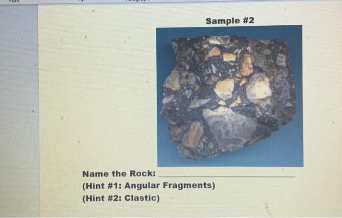 Solved Sample #1 Name the Rock: (Hint #1: Large Grain Size) | Chegg.com