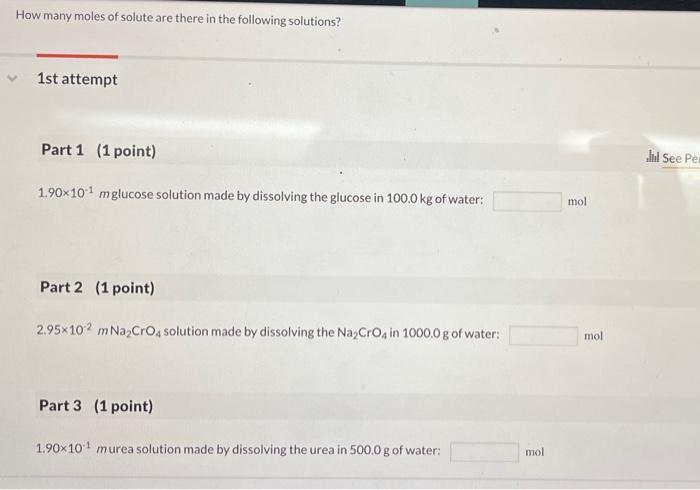 Solved How many moles of solute are there in the following | Chegg.com
