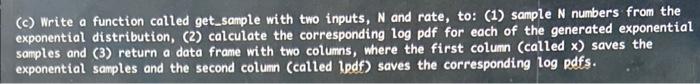 Solved (c) Write a function called get_sample with two | Chegg.com