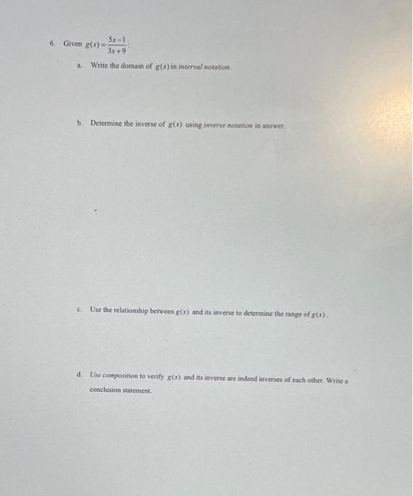 Solved 6. Given g(x)=3x+95x−1 a. Write the domain of g(x) in | Chegg.com