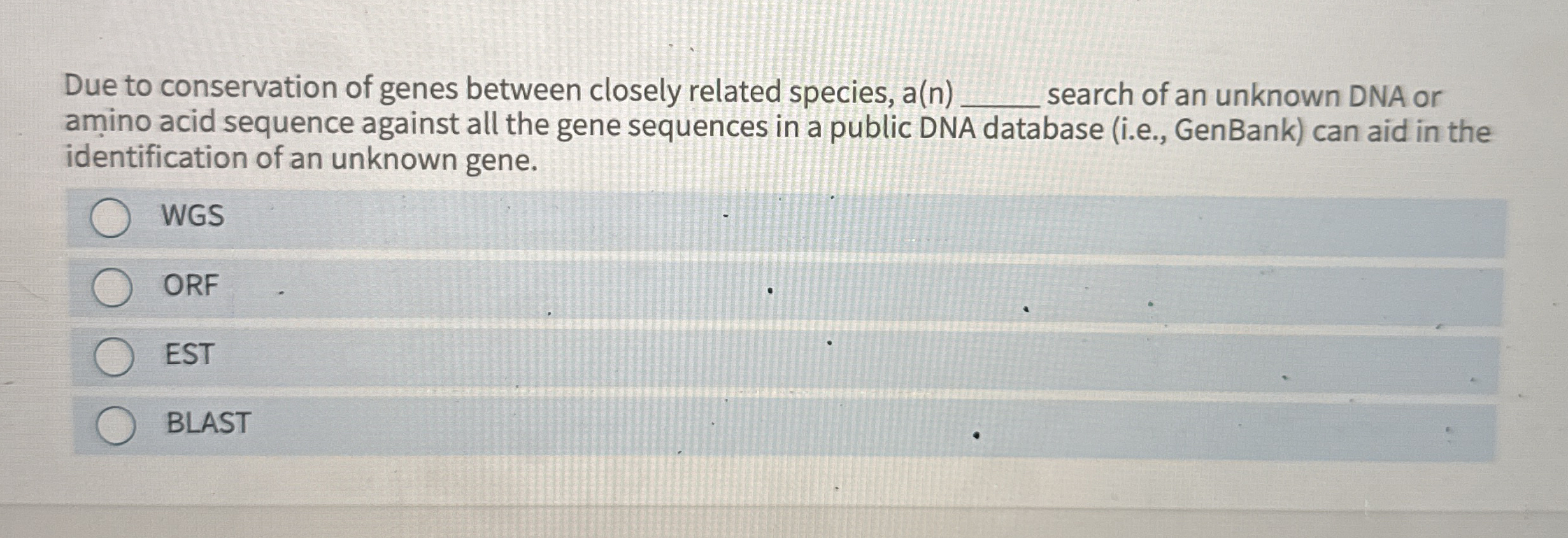 Solved Due to conservation of genes between closely related | Chegg.com