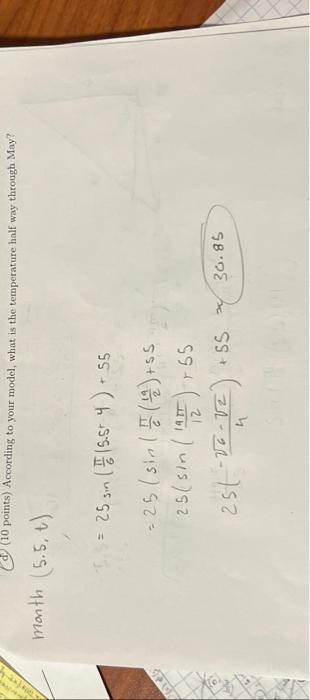 Solved =25(sin(6π(219)+5525(sin(1219π)+5525(4−6−2)+55≈30.85 | Chegg.com
