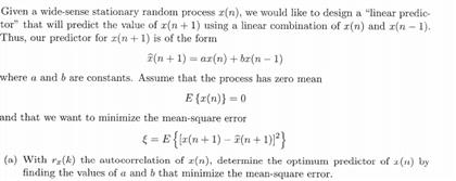 Solved Given a wide-sense stationary random process x(n), we | Chegg.com