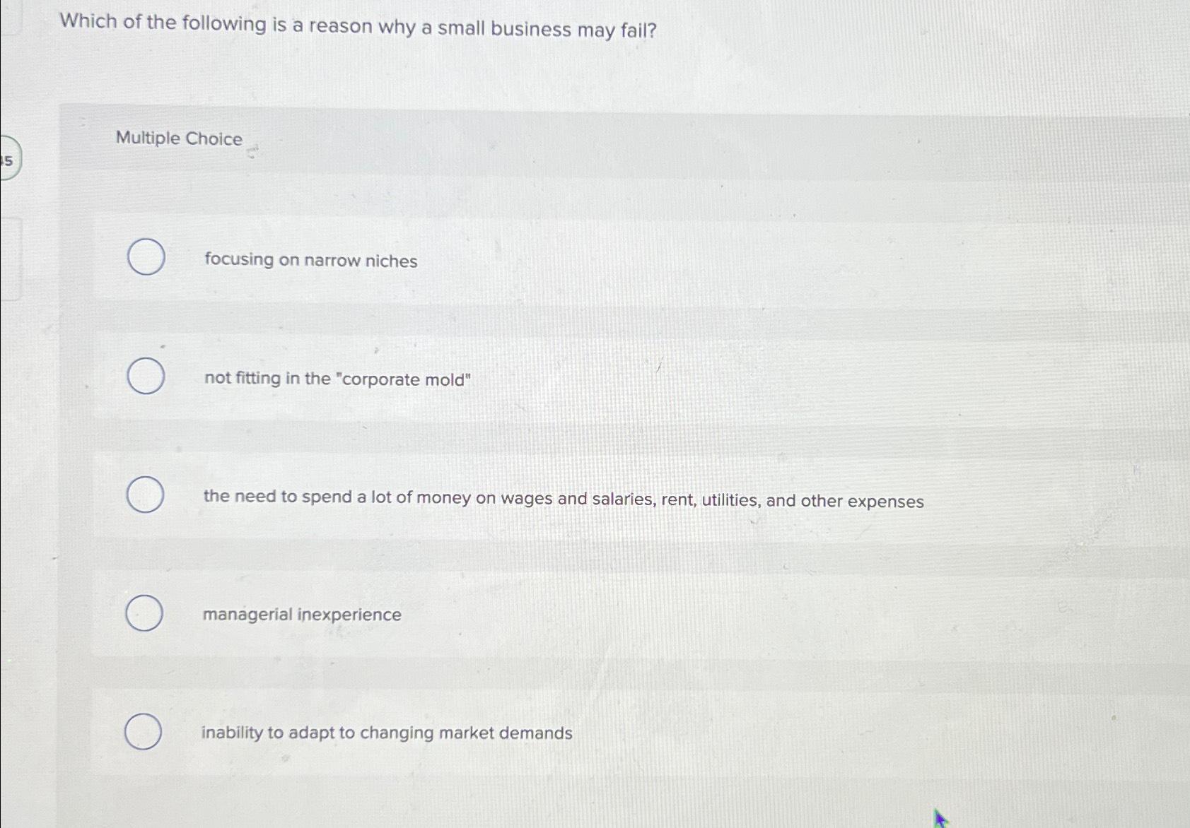 Solved Which of the following is a reason why a small | Chegg.com