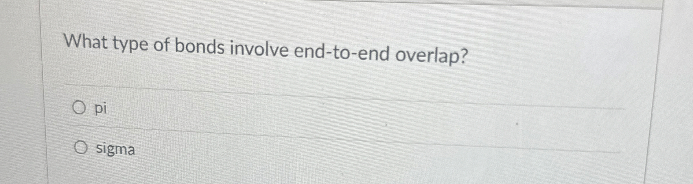 High Quality SOLUTION What type of bonds involve end-to-end overlap ...