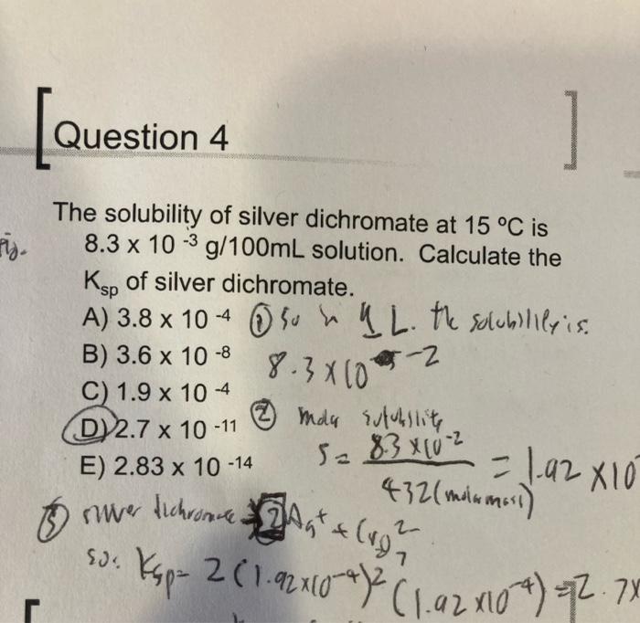 Solved Question 4 rij. The solubility of silver dichromate | Chegg.com
