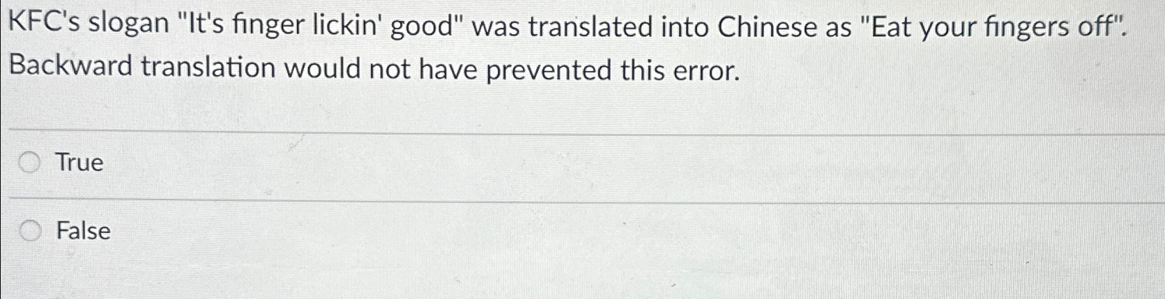 Solved KFC's slogan "It's finger lickin' good" was | Chegg.com