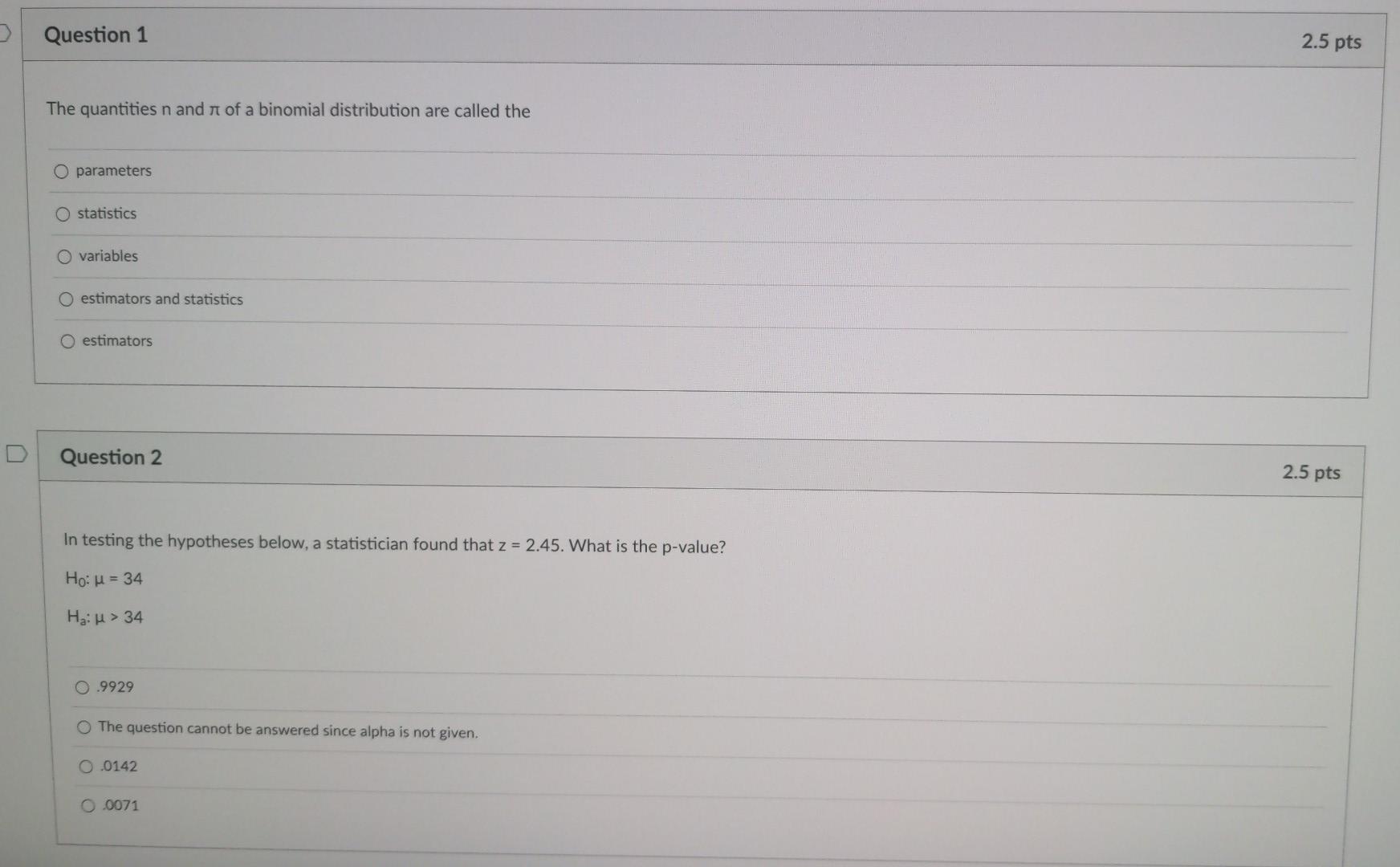 Solved > Question 1 2.5 pts The quantities n and it of a | Chegg.com