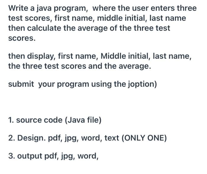 Solved Write a java program, where the user enters three | Chegg.com