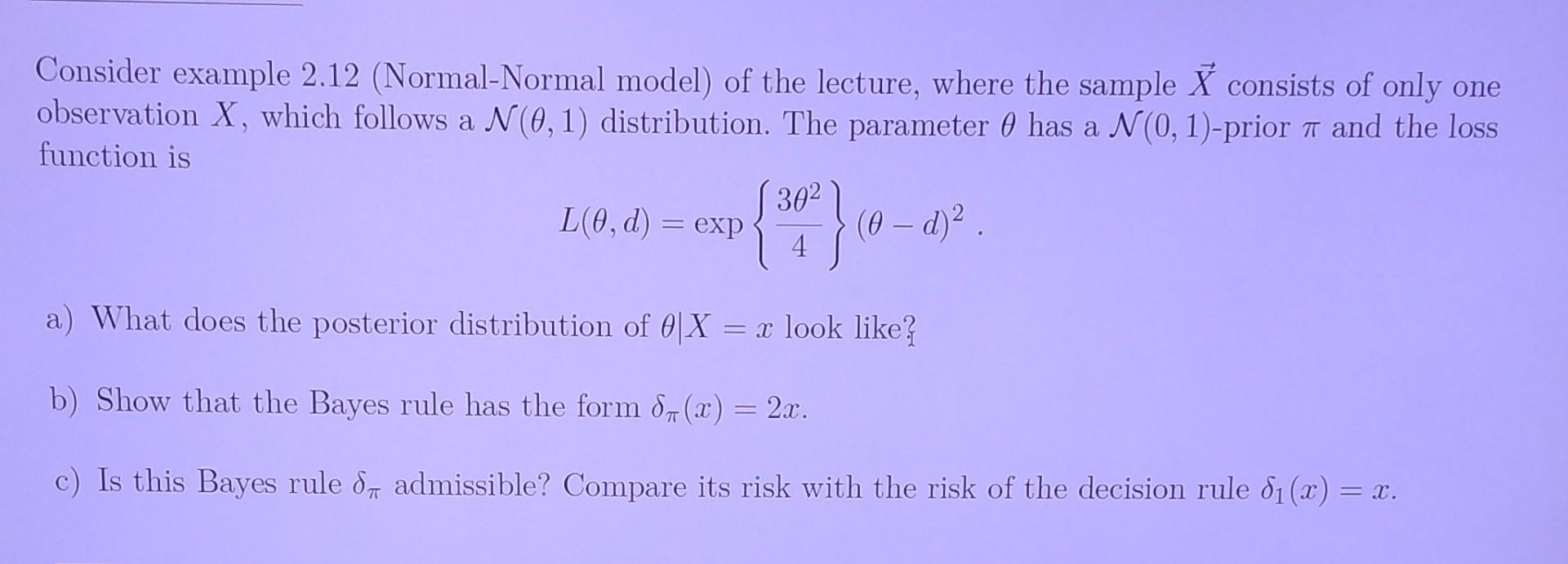Consider example 2.12 (Normal-Normal model) of the | Chegg.com