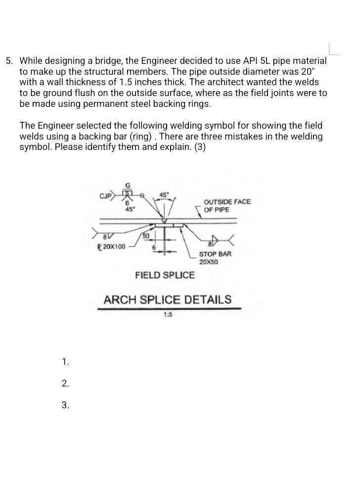 Solved While designing a bridge, the Engineer decided to use | Chegg.com