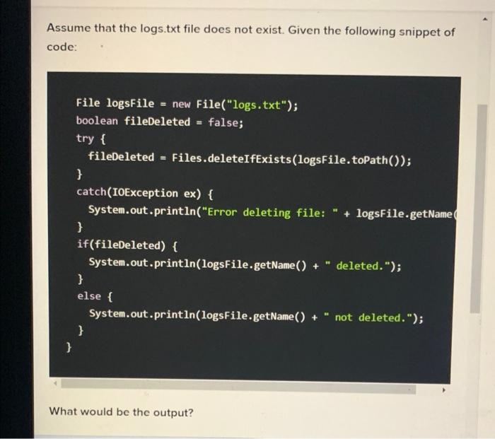 Solved Assume that the logs.txt file does not exist. Given | Chegg.com