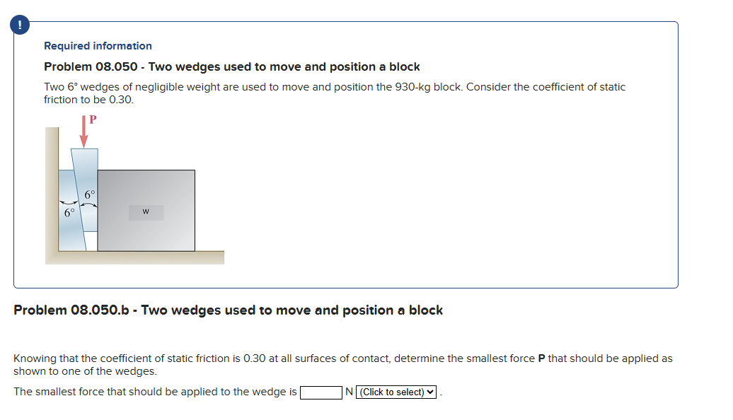 Solved ! ﻿Required information Problem 08.050 - ﻿Two wedges | Chegg.com