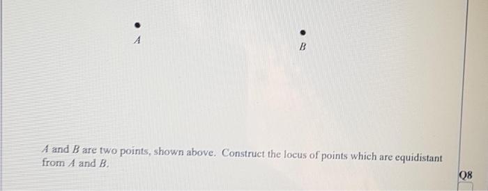 Solved А B A and B are two points, shown above. Construct | Chegg.com