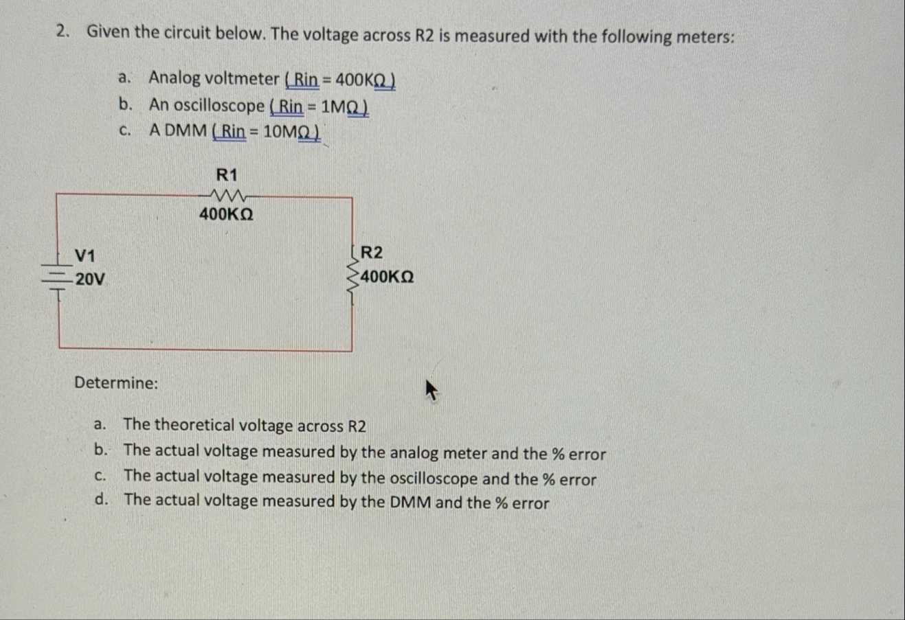 Given the circuit below. The voltage across R2 ﻿is | Chegg.com