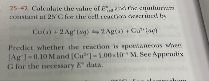 Solved 25-42. Calculate the value of Ecell∘ and the | Chegg.com