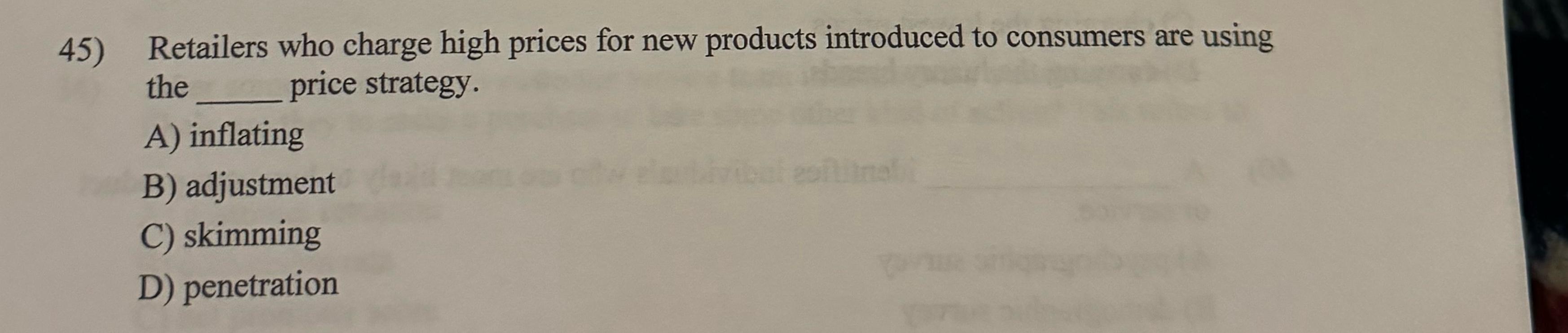 Solved Retailers who charge high prices for new products | Chegg.com