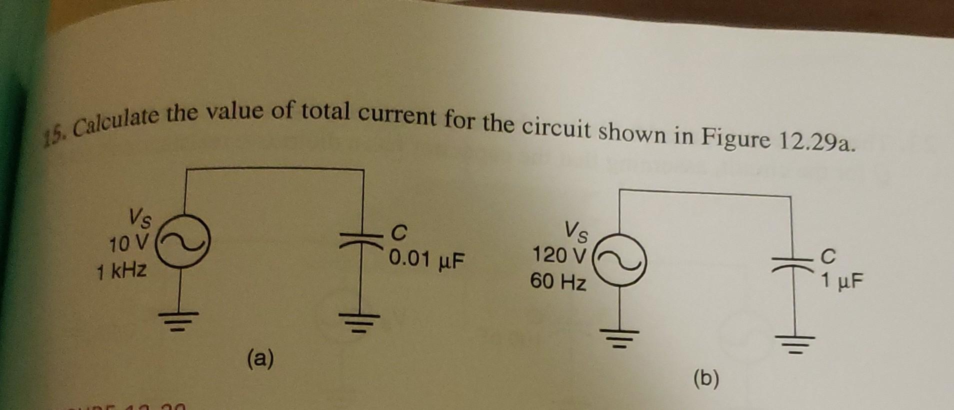 Solved 15. Calculate the value of total current for the | Chegg.com