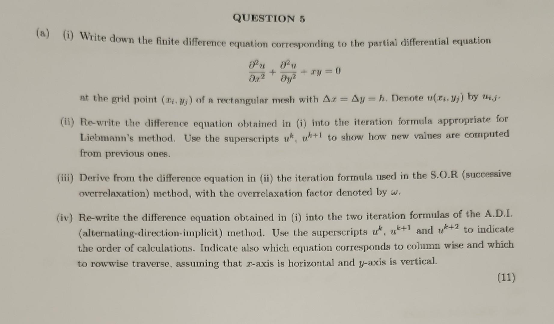 Solved I Write Down The Finite Difference Equation