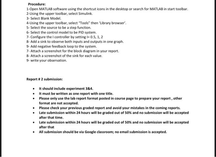 Solved Procedure: 1-Open MATLAB software using the shortcut | Chegg.com