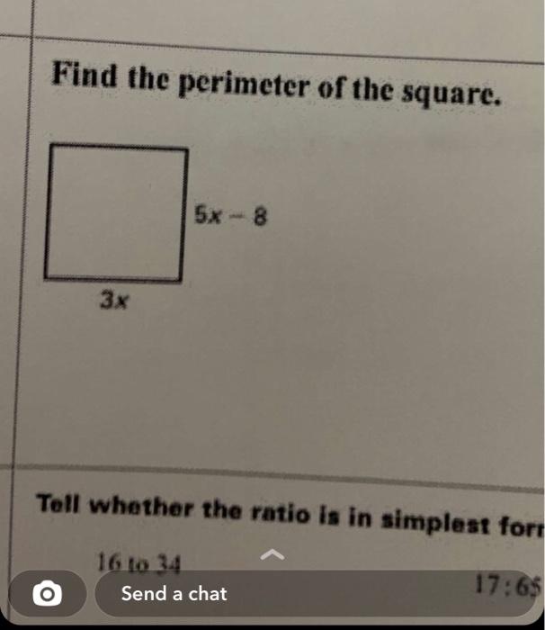 Solved Find the perimeter of the square. 5x - 8 3x Tell | Chegg.com