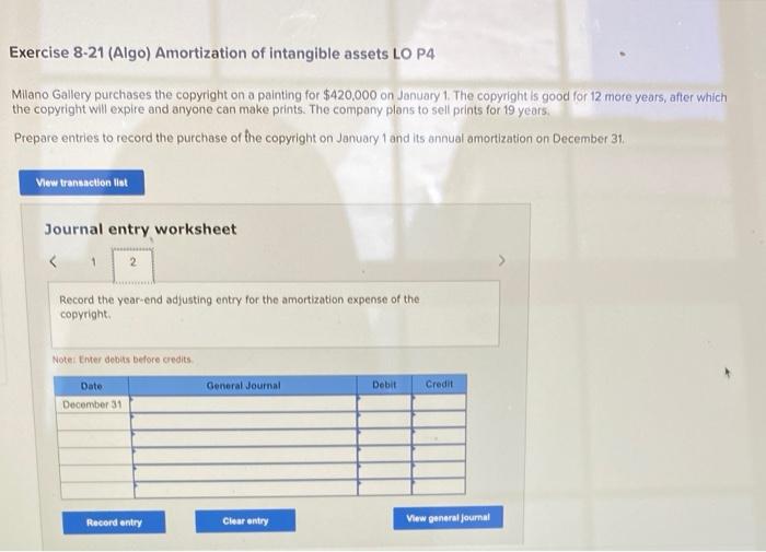 Solved Exercise 8-21 (Algo) Amortization of intangible | Chegg.com