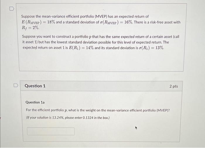 Solved Suppose the mean-variance efficient portfolio (MVEP) | Chegg.com