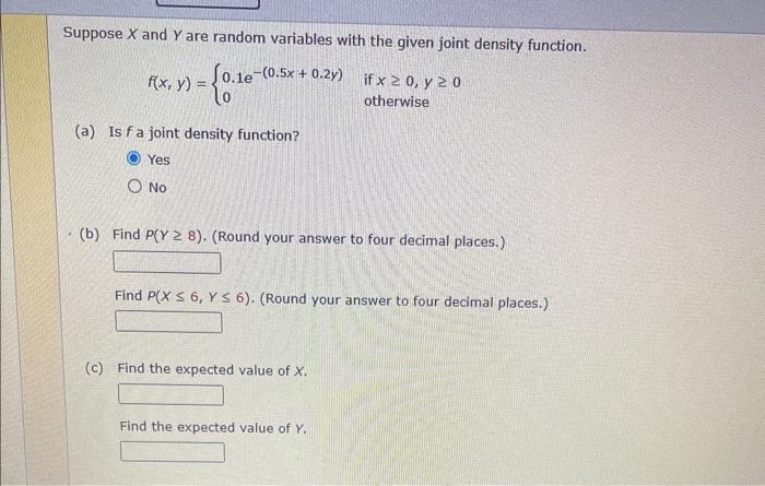 Solved Suppose X and Y are random variables with the given | Chegg.com