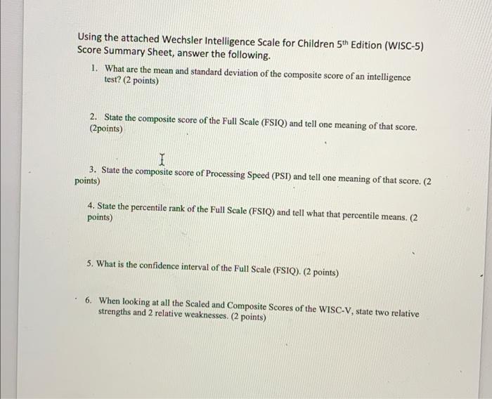 Solved Using the attached Wechsler Intelligence Scale for | Chegg.com