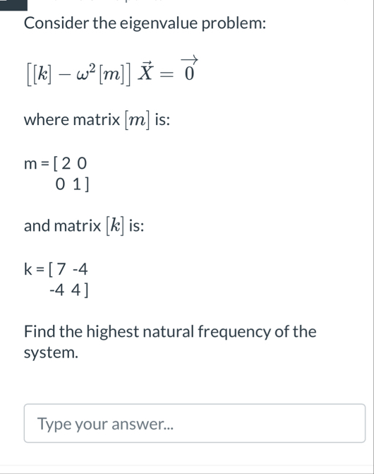Solved Consider the eigenvalue | Chegg.com