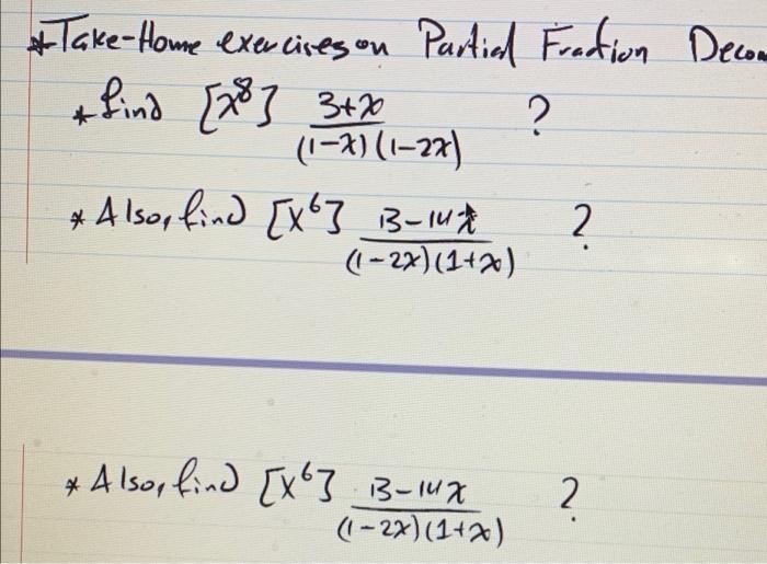 Solved * Take-Home exercises on Partial Fraction Decom & | Chegg.com
