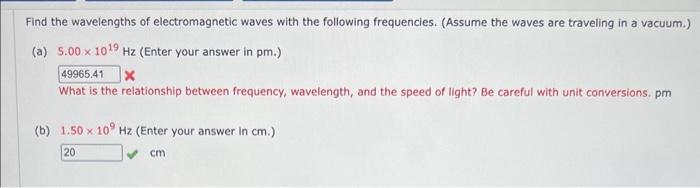 Solved Find the wavelengths of electromagnetic waves with | Chegg.com
